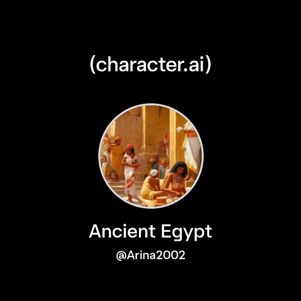 Chat with Ancient Egypt | character.ai | AI Chat, Reimagined–Your Words. Your World.