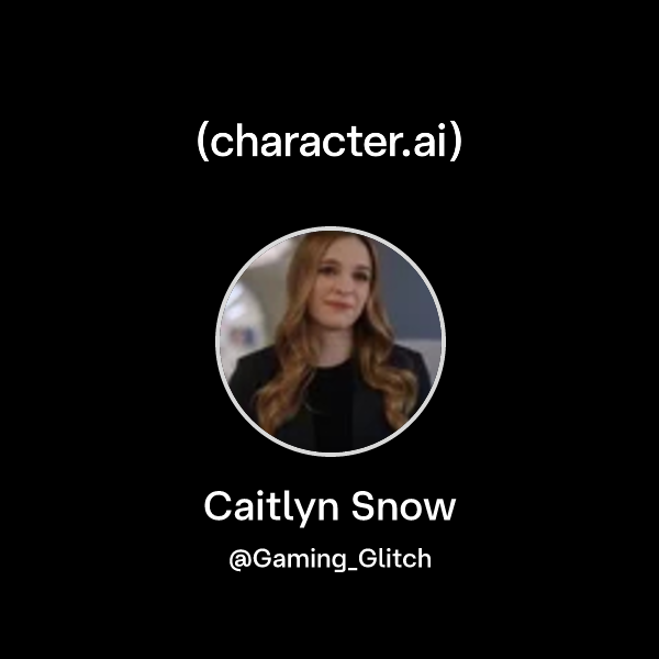 Chat with Caitlyn Snow | character.ai | AI Chat, Reimagined–Your Words ...