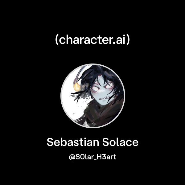 Chat with Sebastian Solace | character.ai | AI Chat, Reimagined–Your ...