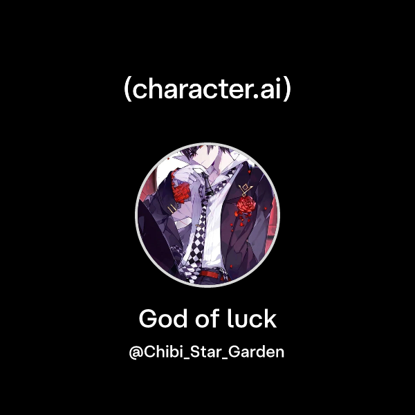 Chat with God of luck | character.ai | Personalized AI for every moment ...