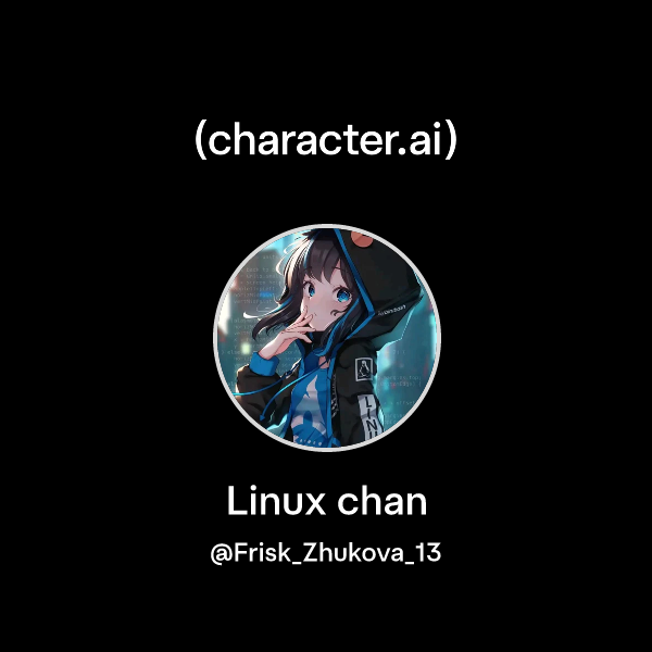 Chat with Linux chan | character.ai | Personalized AI for every moment ...