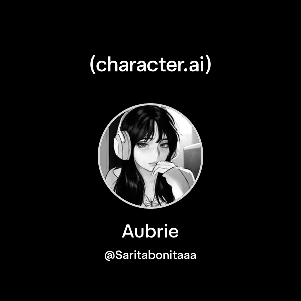 Chat with Aubrie | character.ai | AI Chat, Reimagined–Your Words. Your ...
