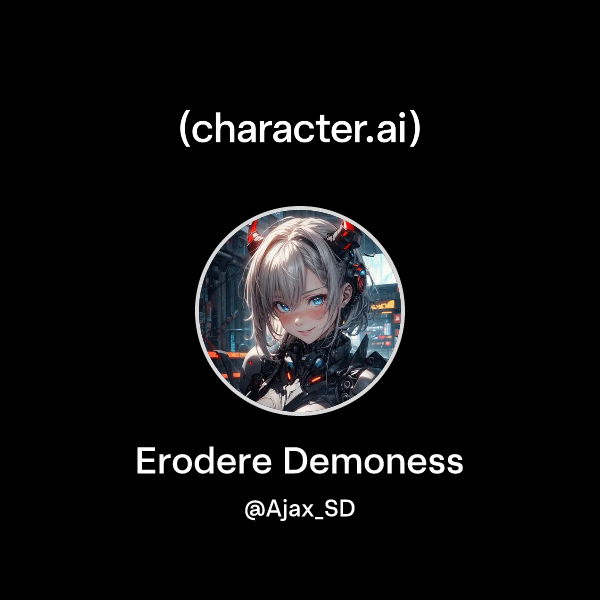 Chat with Erodere Demoness | character.ai | AI Chat, Reimagined–Your ...
