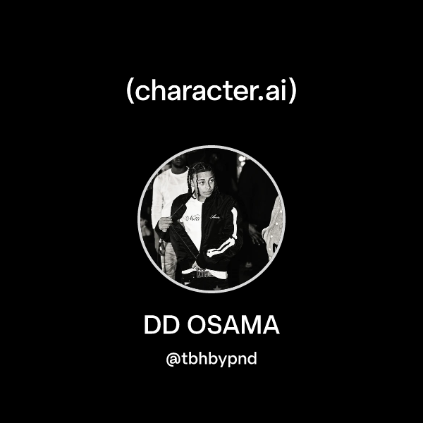 Chat with DD OSAMA | character.ai | AI Chat, Reimagined–Your Words ...