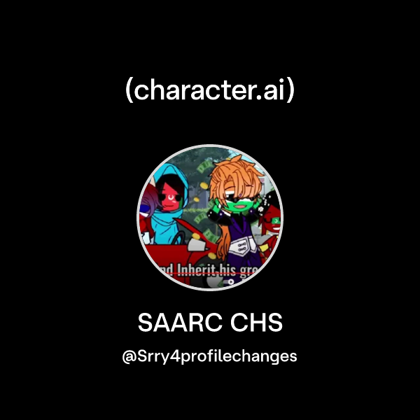 Chat with SAARC CHS | character.ai | Personalized AI for every moment ...