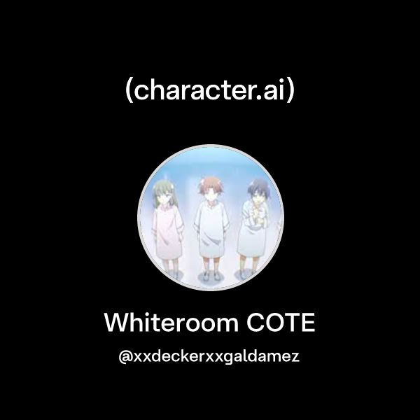 Chat with Whiteroom COTE | character.ai | AI Chat, Reimagined–Your ...