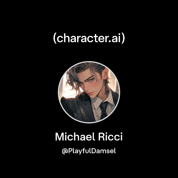 Chat with Michael Ricci | character.ai | AI Chat, Reimagined–Your Words ...
