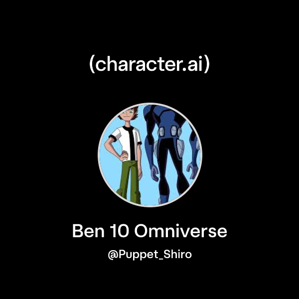 Chat with Ben 10 Omniverse | character.ai | AI Chat, Reimagined–Your ...