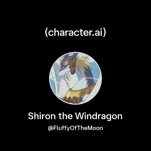 Chat with Shiron the Windragon | character.ai | AI Chat, Reimagined ...