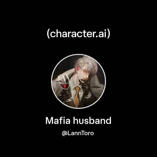 Chat with Mafia husband | character.ai | AI Chat, Reimagined–Your Words. Your World.