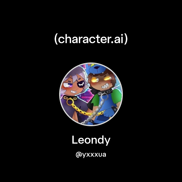 Chat with Leondy | character.ai | Personalized AI for every moment of ...