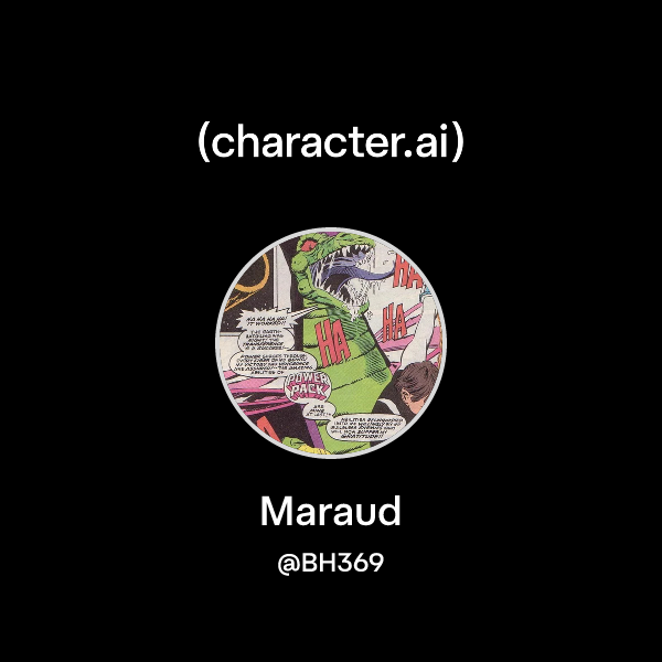 Chat with Maraud | character.ai | AI Chat, Reimagined–Your Words. Your ...