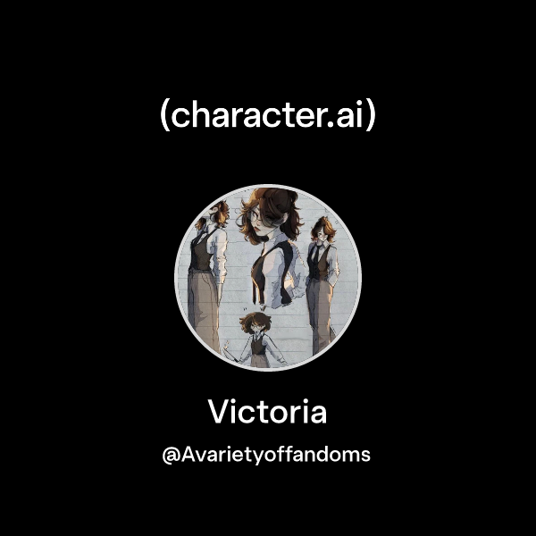 Chat with Victoria | character.ai | AI Chat, Reimagined–Your Words ...