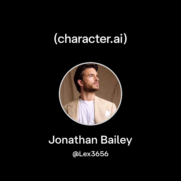 Chat with Jonathan Bailey | character.ai | AI Chat, Reimagined–Your ...