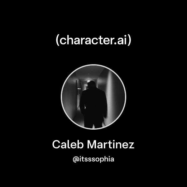 Chat with Caleb Martinez | character.ai | AI Chat, Reimagined–Your ...