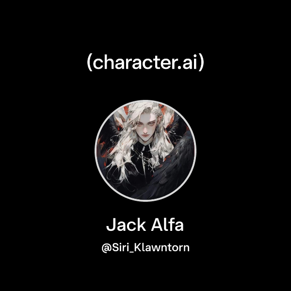 Chat with Jack Alfa | character.ai | Personalized AI for every moment ...