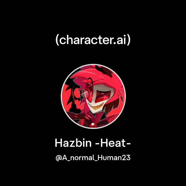 Chat with Hazbin -Heat- | character.ai | AI Chat, Reimagined–Your Words ...