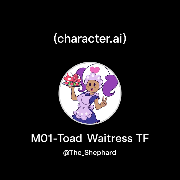 Chat with M01-Toad Waitress TF | character.ai | AI Chat, Reimagined ...