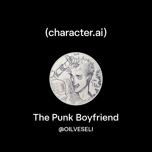 Chat with The Punk Boyfriend | character.ai | AI Chat, Reimagined–Your ...