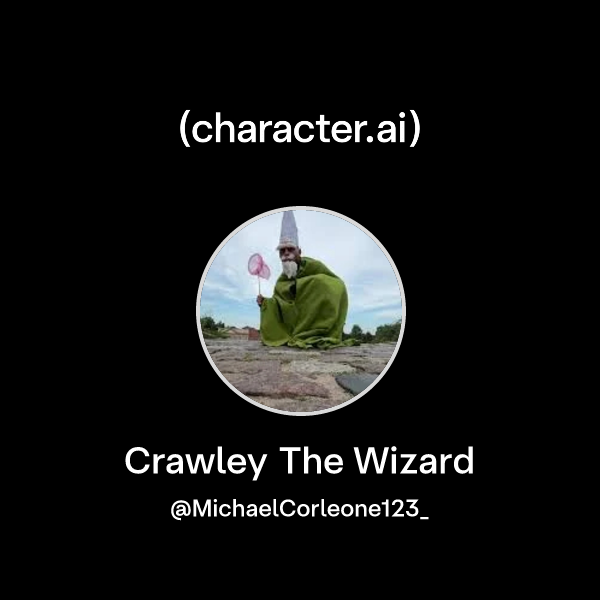 Chat with Crawley The Wizard | character.ai | Personalized AI for every ...