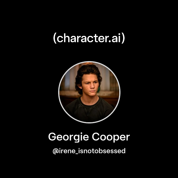Chat with Georgie Cooper | character.ai | AI Chat, Reimagined–Your ...