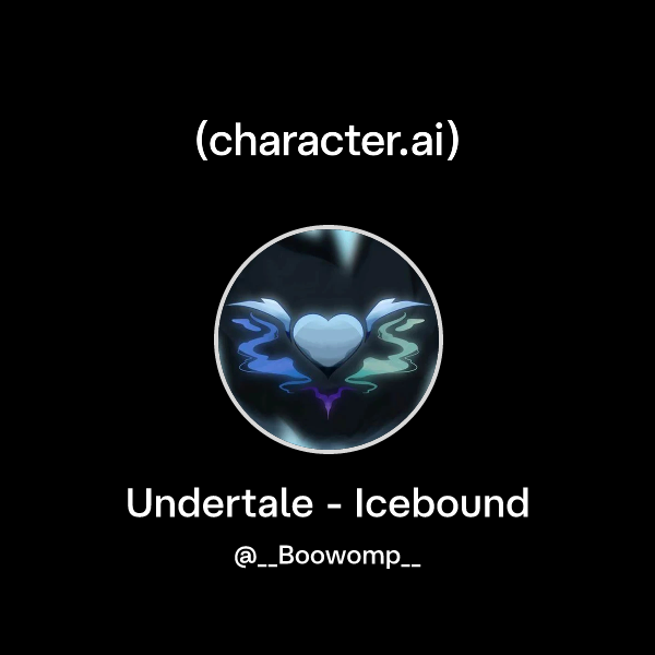 Chat with Undertale - Icebound | character.ai | AI Chat, Reimagined ...