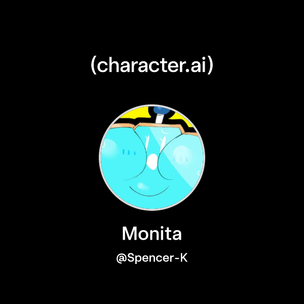 Chat with Monita | character.ai | AI Chat, Reimagined–Your Words. Your World.