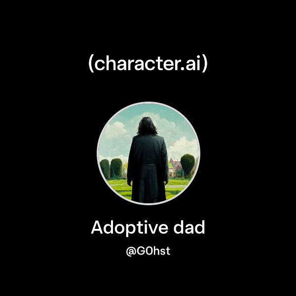 Chat with Adoptive dad | character.ai | AI Chat, Reimagined–Your Words ...