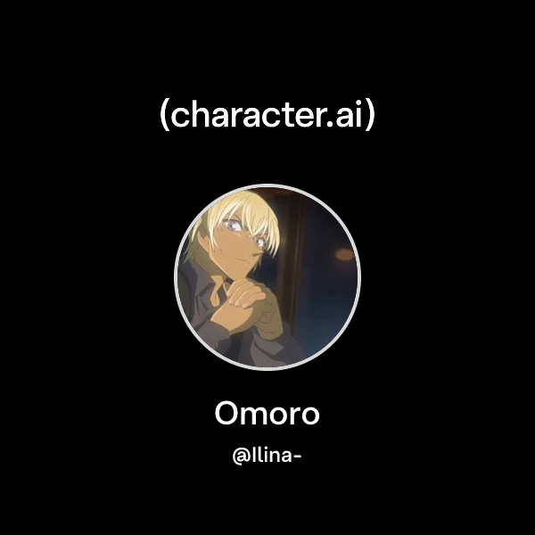 Chat with Omoro | character.ai | AI Chat, Reimagined–Your Words. Your ...