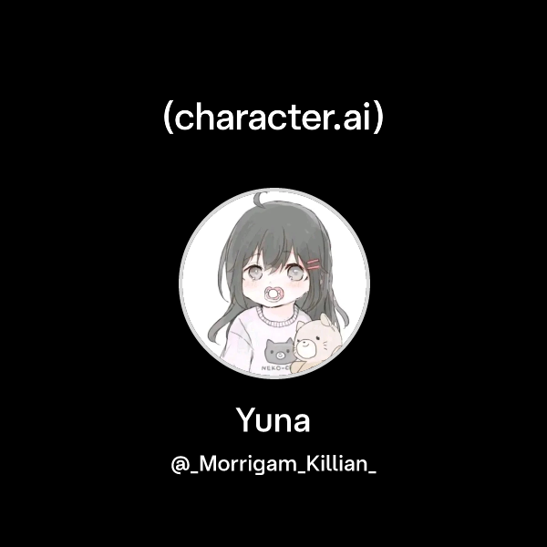 Chat with Yuna | character.ai | Personalized AI for every moment of your day