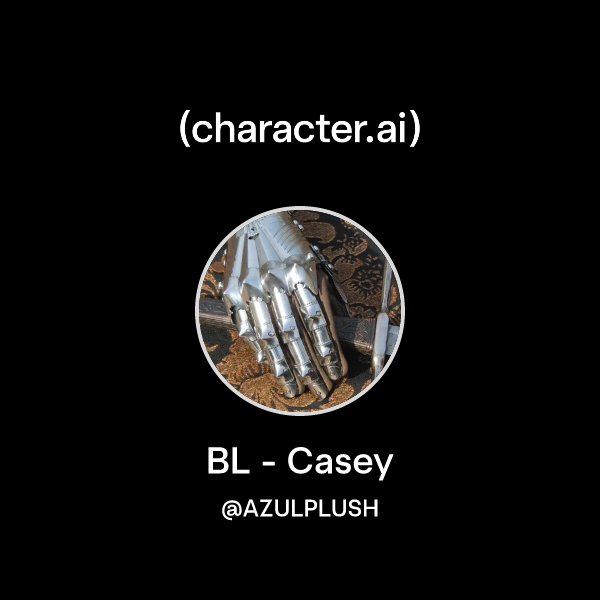 Chat with BL - Casey | character.ai | AI Chat, Reimagined–Your Words ...