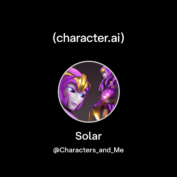 Chat with Solar | character.ai | Personalized AI for every moment of ...