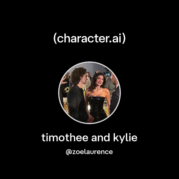 Chat with timothee and kylie | character.ai | AI Chat, Reimagined–Your ...