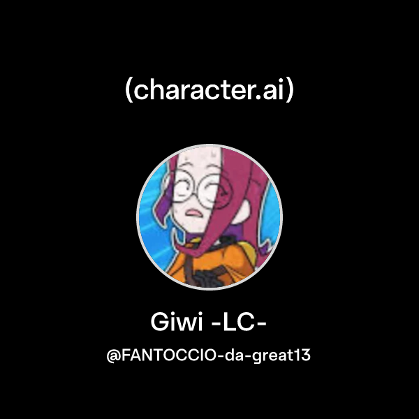 Chat with Giwi -LC- | character.ai | AI Chat, Reimagined–Your Words ...