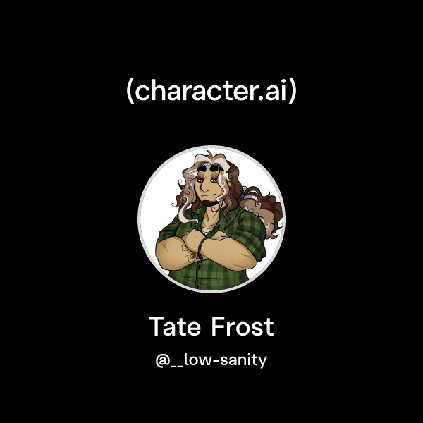 Chat with Tate Frost | character.ai | AI Chat, Reimagined–Your Words ...