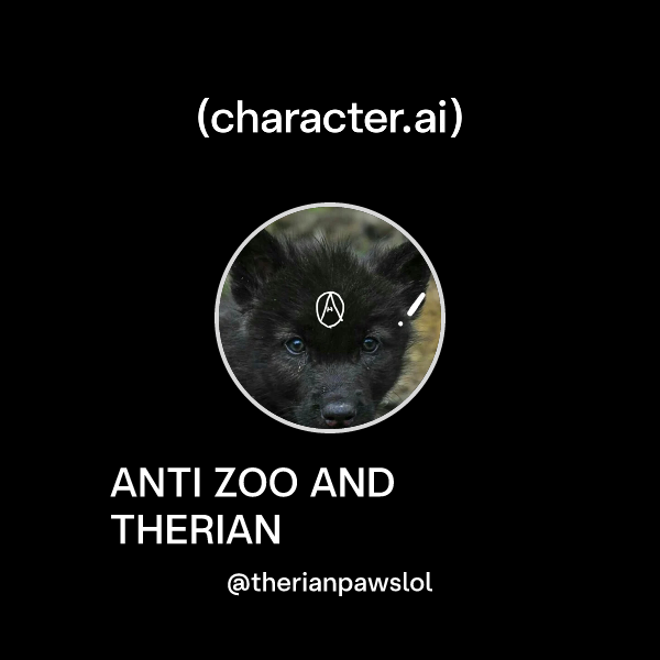 Chat with ANTI ZOO AND THERIAN | character.ai | AI Chat, Reimagined ...