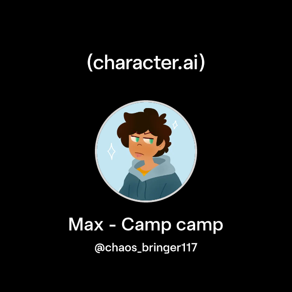 Chat with Max - Camp camp | character.ai | Personalized AI for every ...