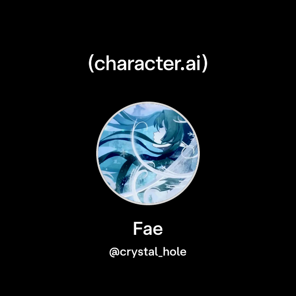 Chat with Fae | character.ai | AI Chat, Reimagined–Your Words. Your World.