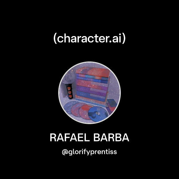 Chat with RAFAEL BARBA | character.ai | AI Chat, Reimagined–Your Words ...