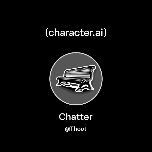 Chat with Chatter | character.ai | Personalized AI for every moment of ...