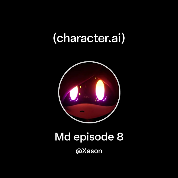 Chat with Md episode 8 | character.ai | AI Chat, Reimagined–Your Words ...