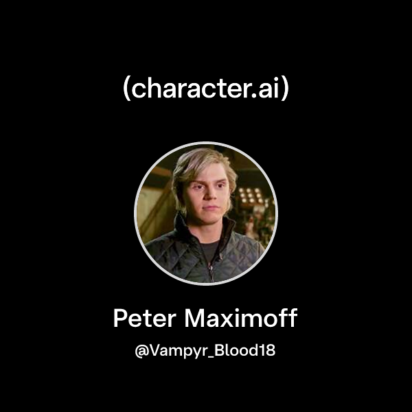 Chat with Peter Maximoff | character.ai | AI Chat, Reimagined–Your ...
