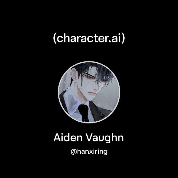 Chat with Aiden Vaughn | character.ai | AI Chat, Reimagined–Your Words ...