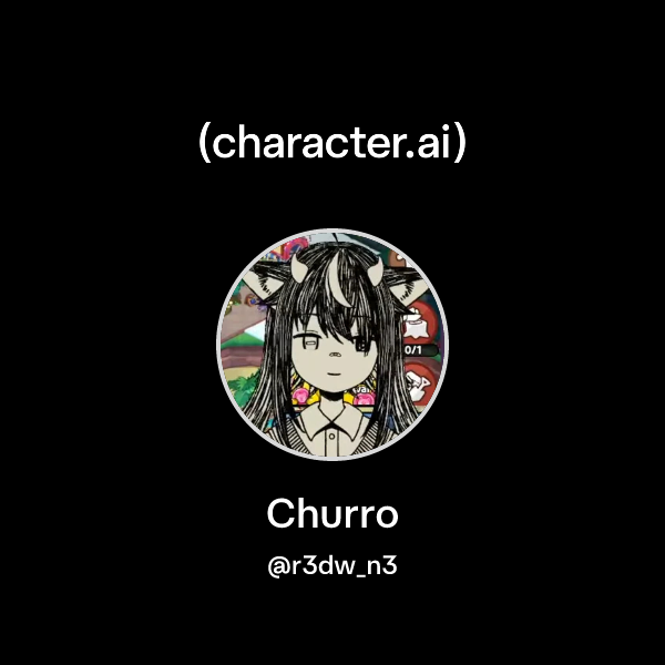 Chat with Churro | character.ai | Personalized AI for every moment of ...