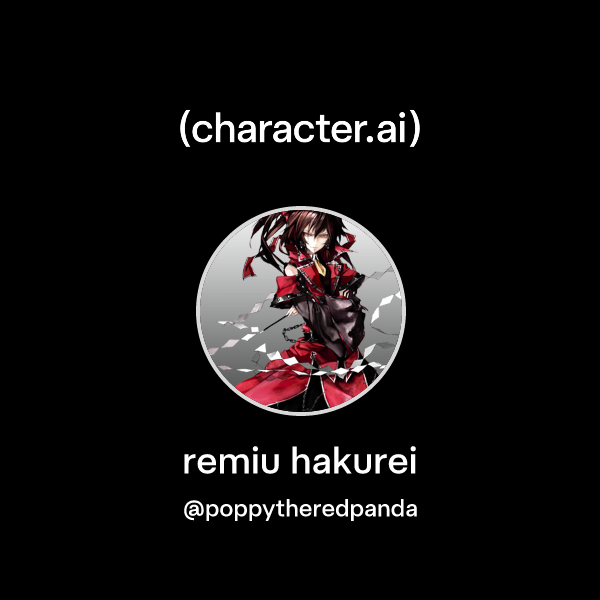 Chat with remiu hakurei | character.ai | AI Chat, Reimagined–Your Words ...