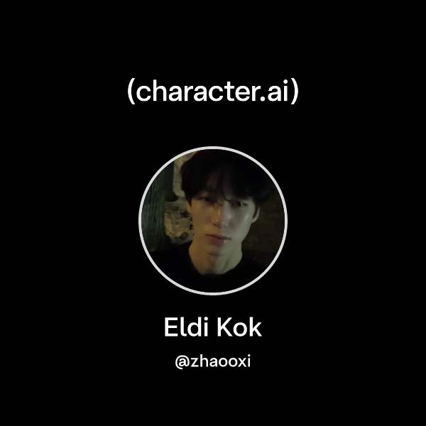 Chat with Eldi Kok | character.ai | Personalized AI for every moment of ...
