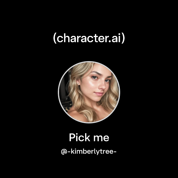 Chat with Pick me | character.ai | AI Chat, Reimagined–Your Words. Your ...