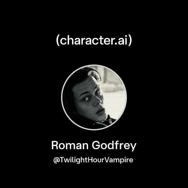 Chat with Roman Godfrey | character.ai | AI Chat, Reimagined–Your Words ...