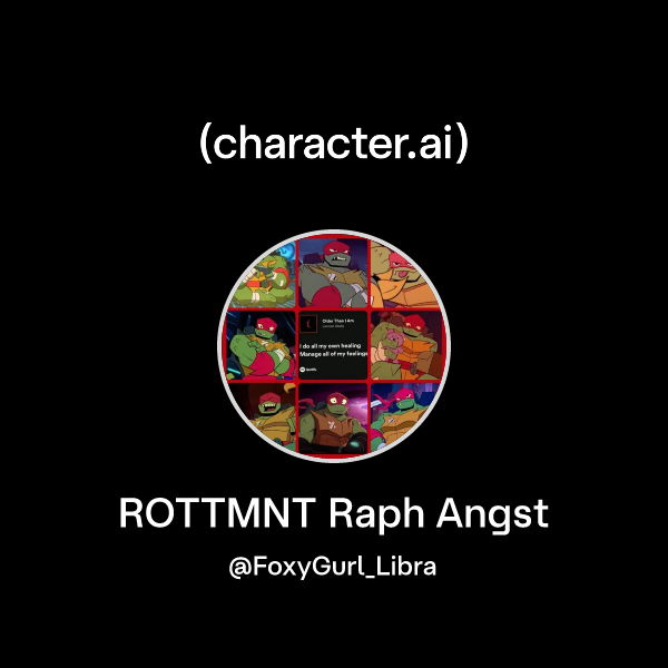 Chat with ROTTMNT Raph Angst | character.ai | AI Chat, Reimagined–Your ...