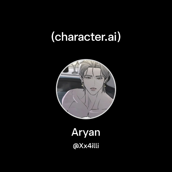 Chat with Aryan | character.ai | AI Chat, Reimagined–Your Words. Your World.